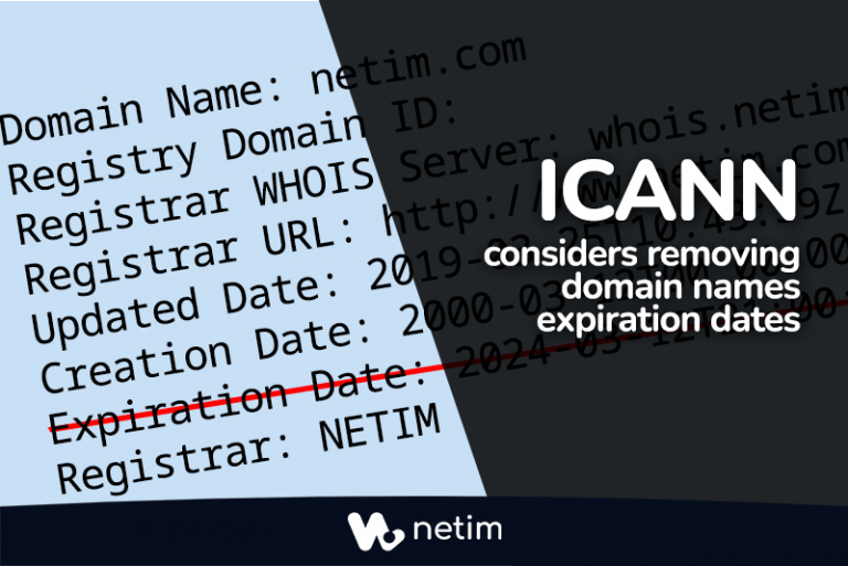 ICANN considers removing domain names expiration dates - Netim Blog