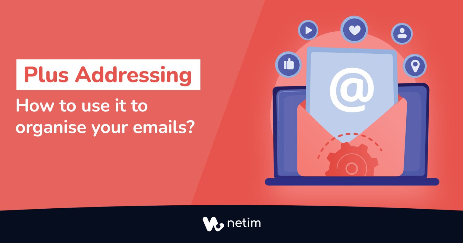 What is Plus Addressing and how to use it to organise your emails ...