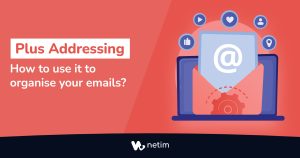What is Plus Addressing and how to use it to organise your emails ...